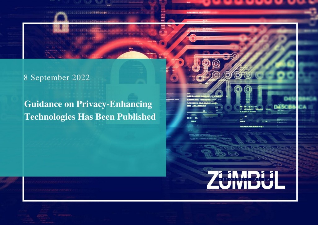 Guidance on Privacy-Enhancing Technologies Has Been Published - Duyurular